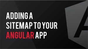 How to add a sitemap to an Angular application? - Therichpost